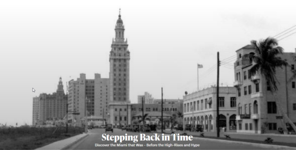 Stepping Back in Time Discover the Miami that Was – Before the High ...